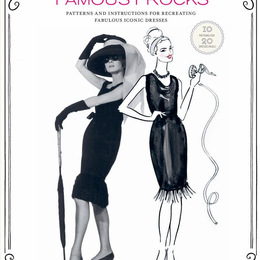 Famous Frocks by Sara Alm, Hannah McDevitt