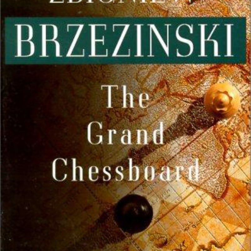 The Grand Chessboard by Zbigniew Brzezinski | Pangobooks