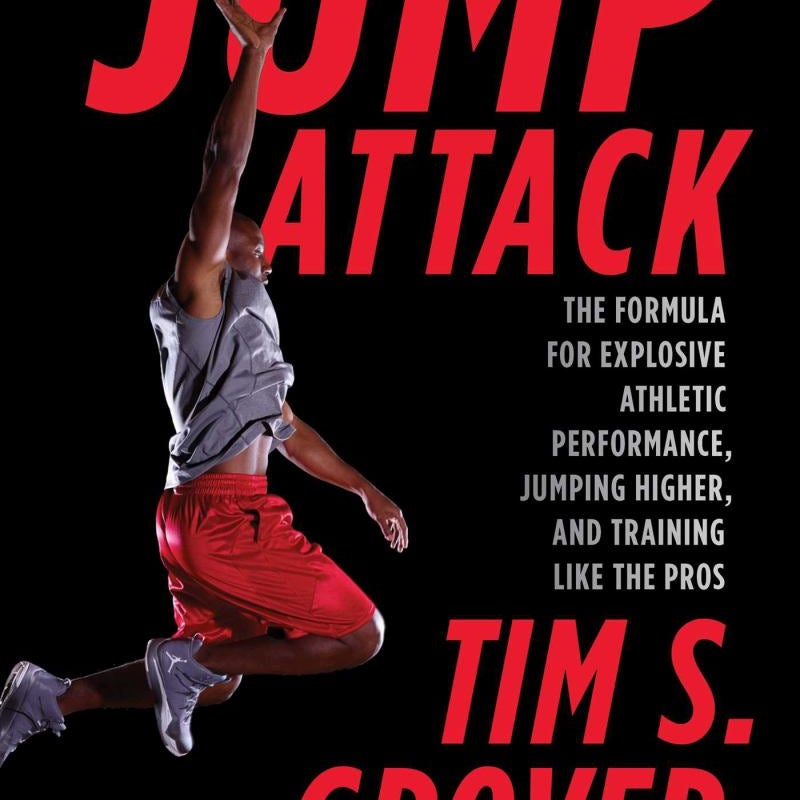 Jump Attack by Tim S Grover