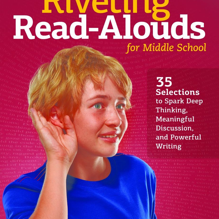 Riveting Read-Alouds for Middle School by Patrick Daley, Janet Allen