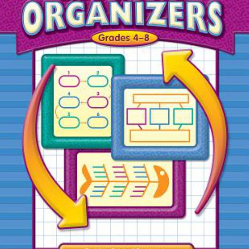 Graphic Organizers, Grades 4-8 by Casey Null Petersen