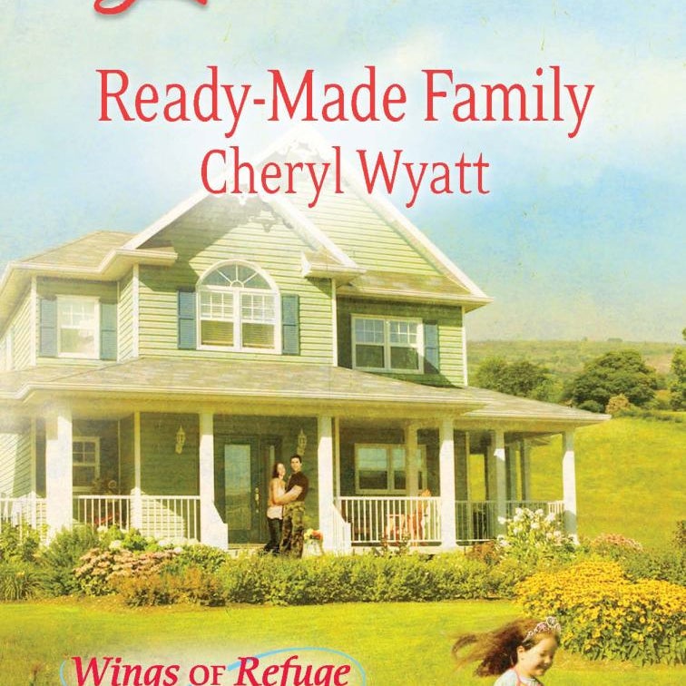 Ready-Made Family by Cheryl Wyatt