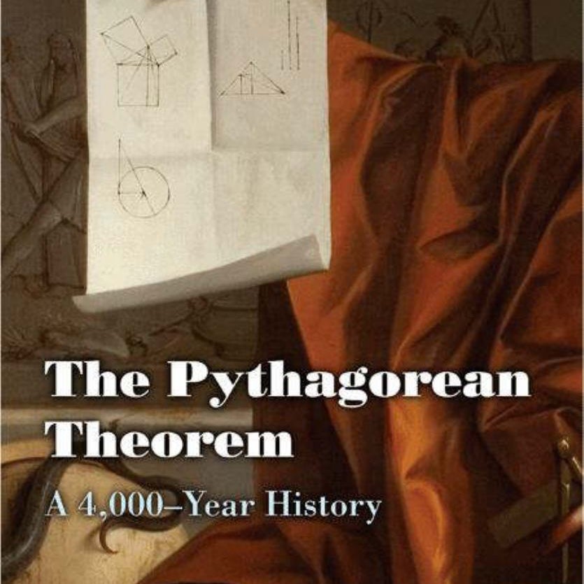 The Pythagorean Theorem by Eli Maor