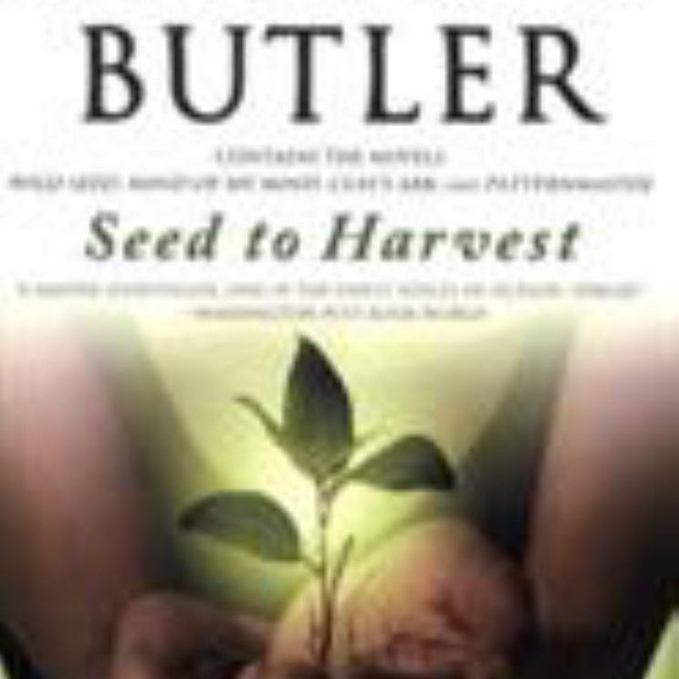 Seed to Harvest by Octavia E. Butler | Pangobooks