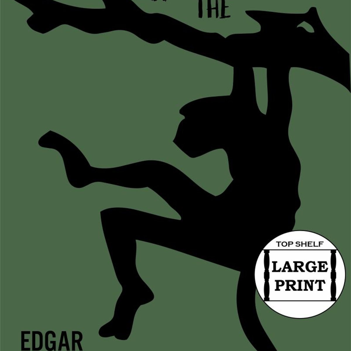 Tarzan of the Apes (Top Shelf Large Print Edition) by Edgar Rice Burroughs