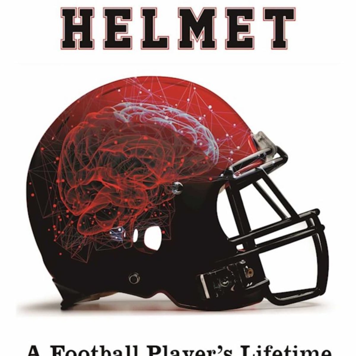 Under My Helmet by Keith O'Neil, Tony Dungy