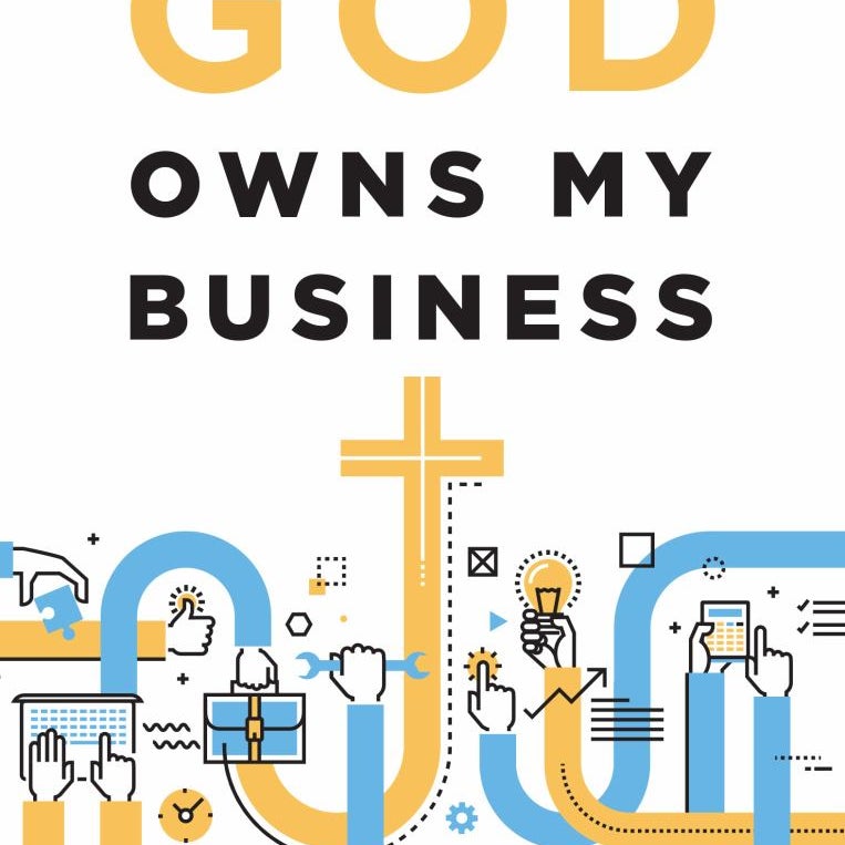 God Owns My Business by Stanley Tam, Ken Anderson