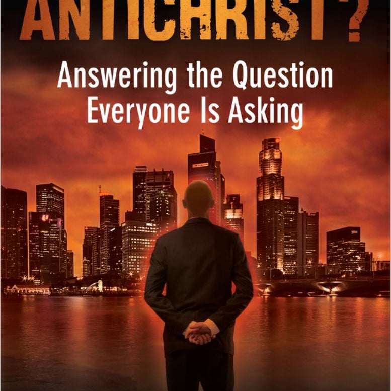 Who Is the Antichrist? by Mark Hitchcock