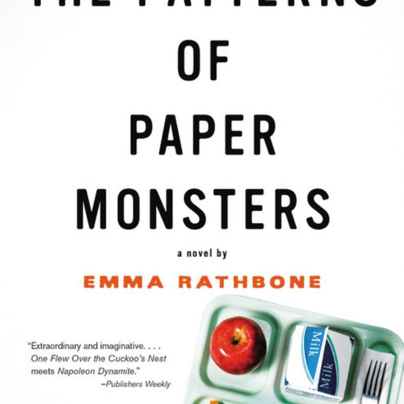 The Patterns of Paper Monsters by Emma Rathbone