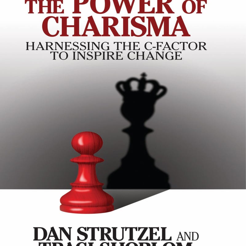 The Power of Charisma by Dan Strutzel | Pangobooks