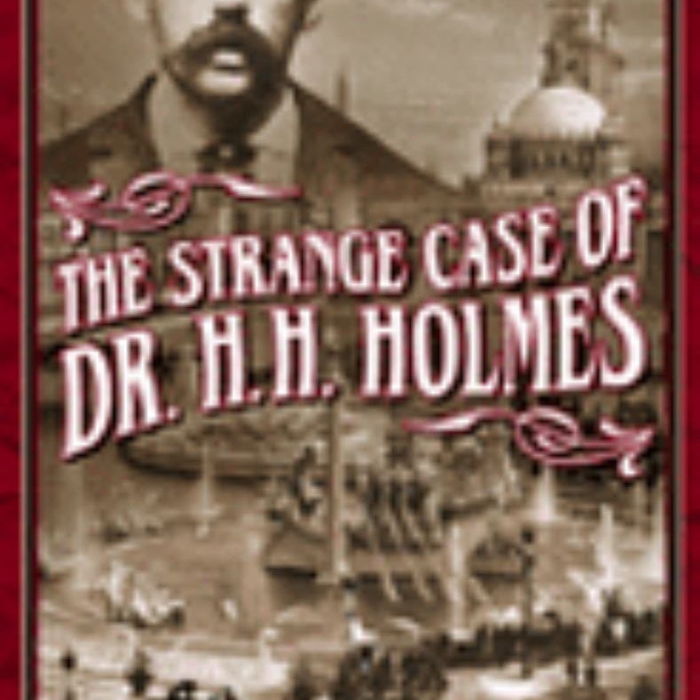 The Strange Case of Dr. H. H. Holmes by John Borowski | Pangobooks