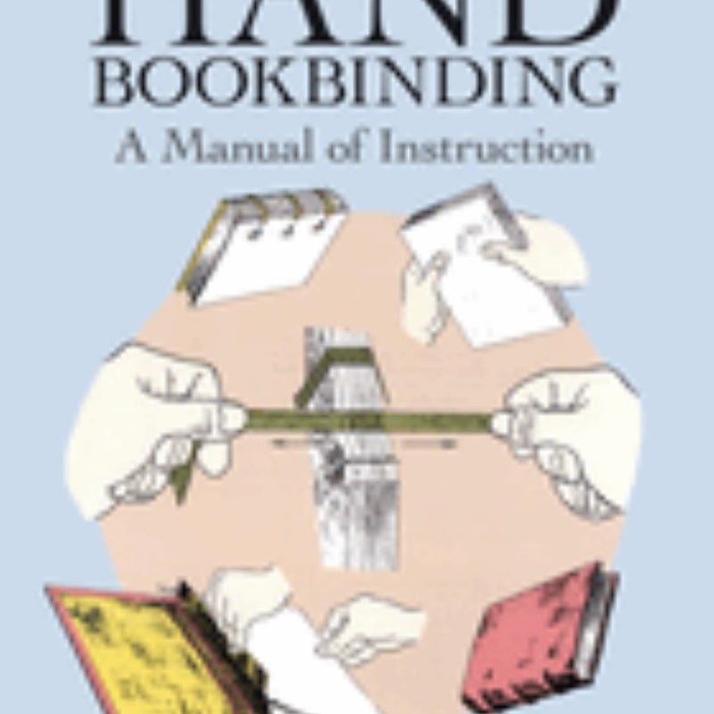 Hand Bookbinding by Aldren A. Watson | Pangobooks