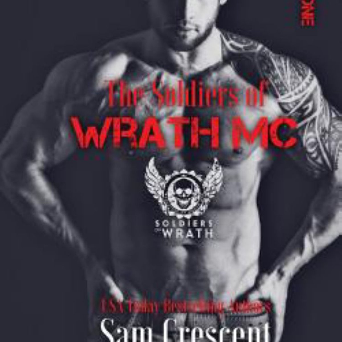 The Soldiers of Wrath MC by Jenika Snow, Sam Crescent