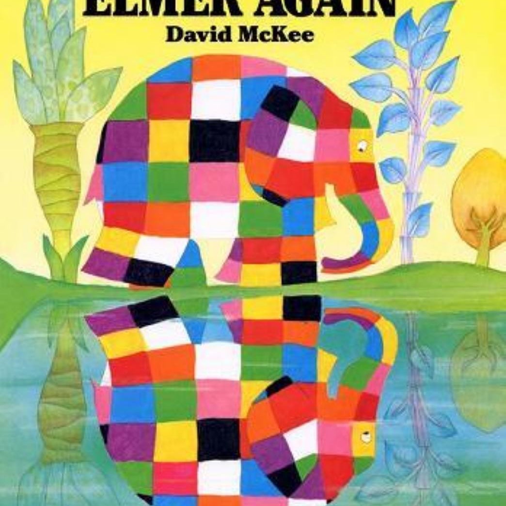 Elmer Again by David McKee
