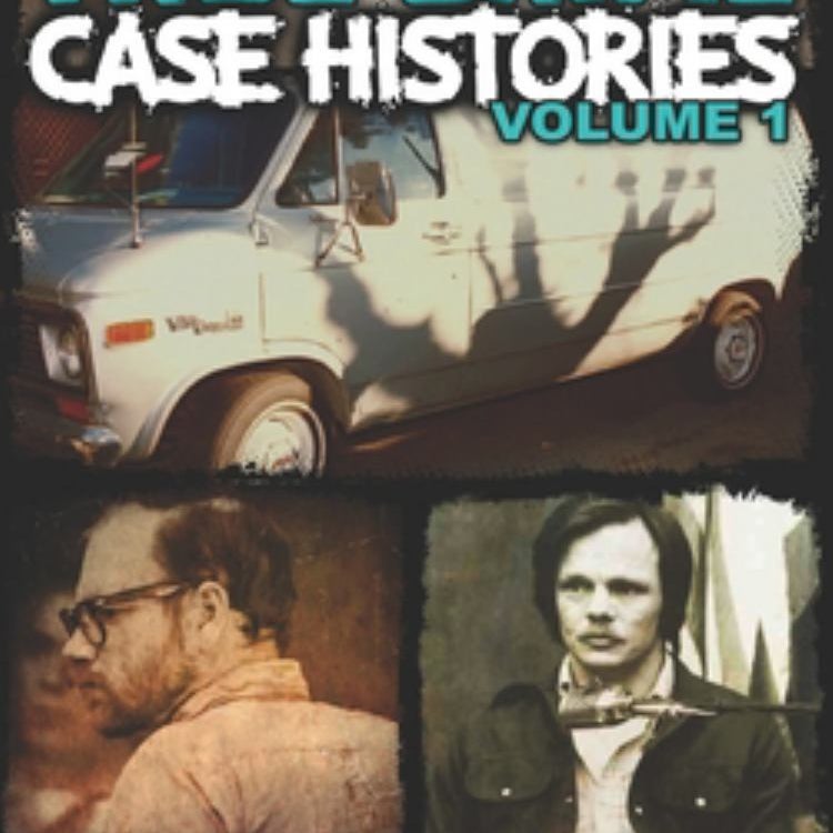 True Crime Case Histories - Volume 1 by Jason Neal