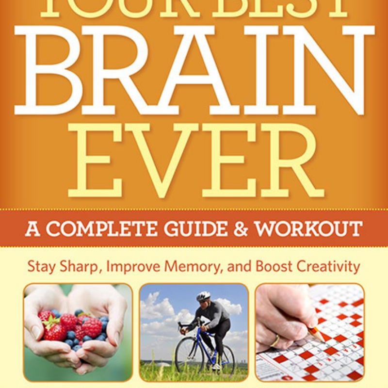 Your Best Brain Ever by Cynthia Green | Pangobooks