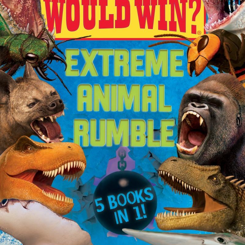 Who Would Win?: Extreme Animal Rumble by Jerry Pallotta | Pangobooks