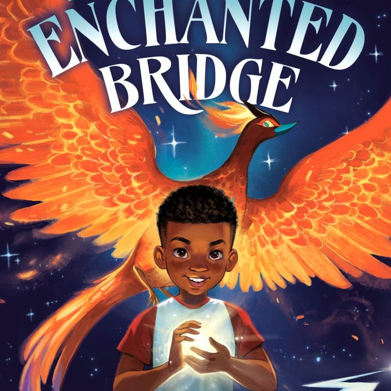 The Enchanted Bridge by Zetta Elliott