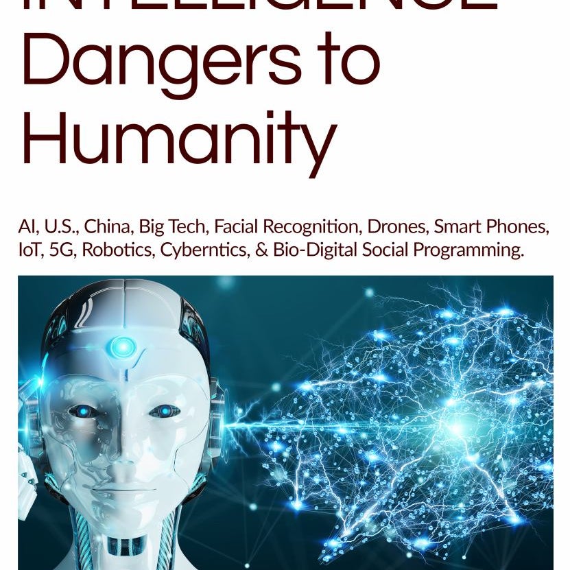 ARTIFICIAL INTELLIGENCE Dangers to Humanity by Cyrus Parsa, The AI ...