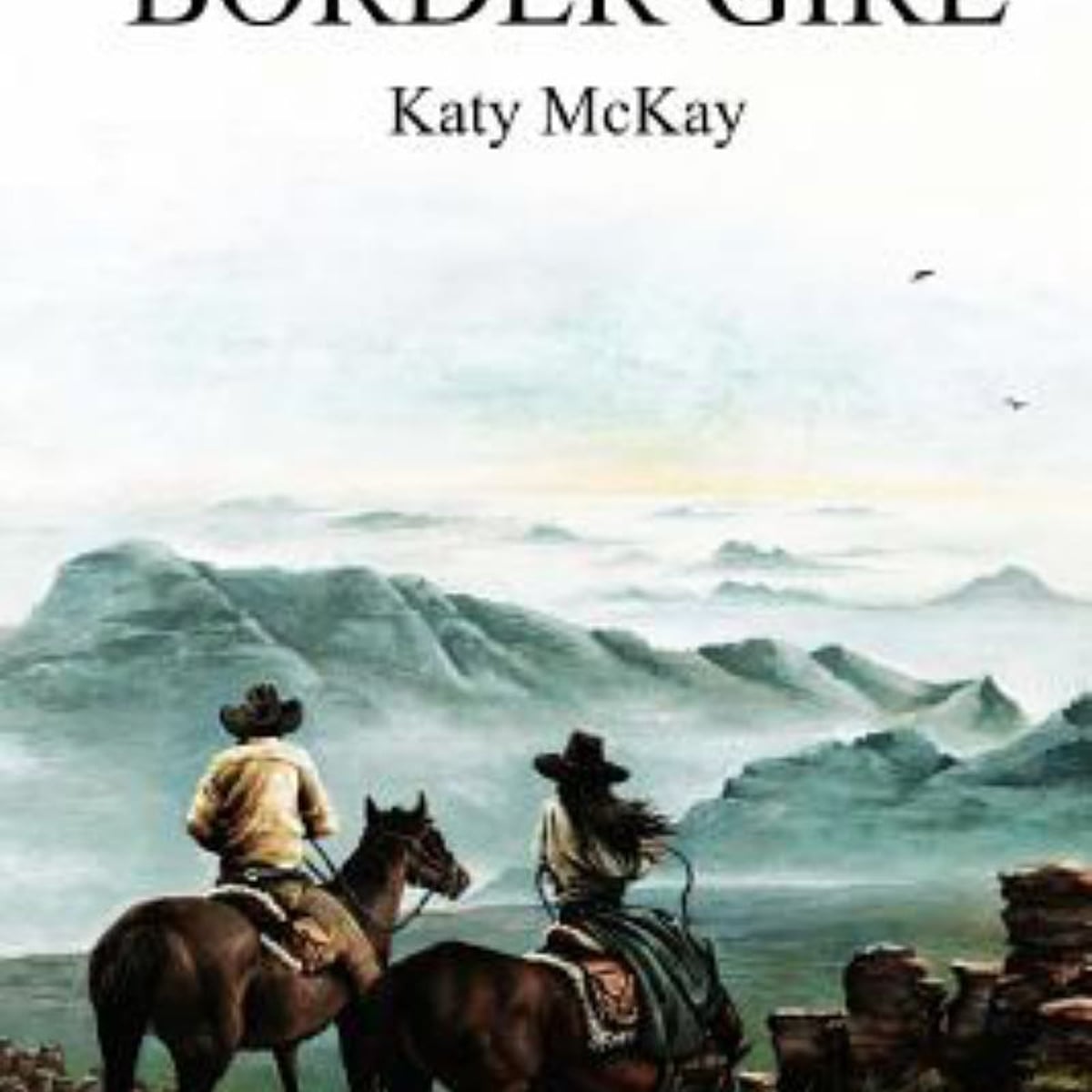 Border Girl by Katy McKay