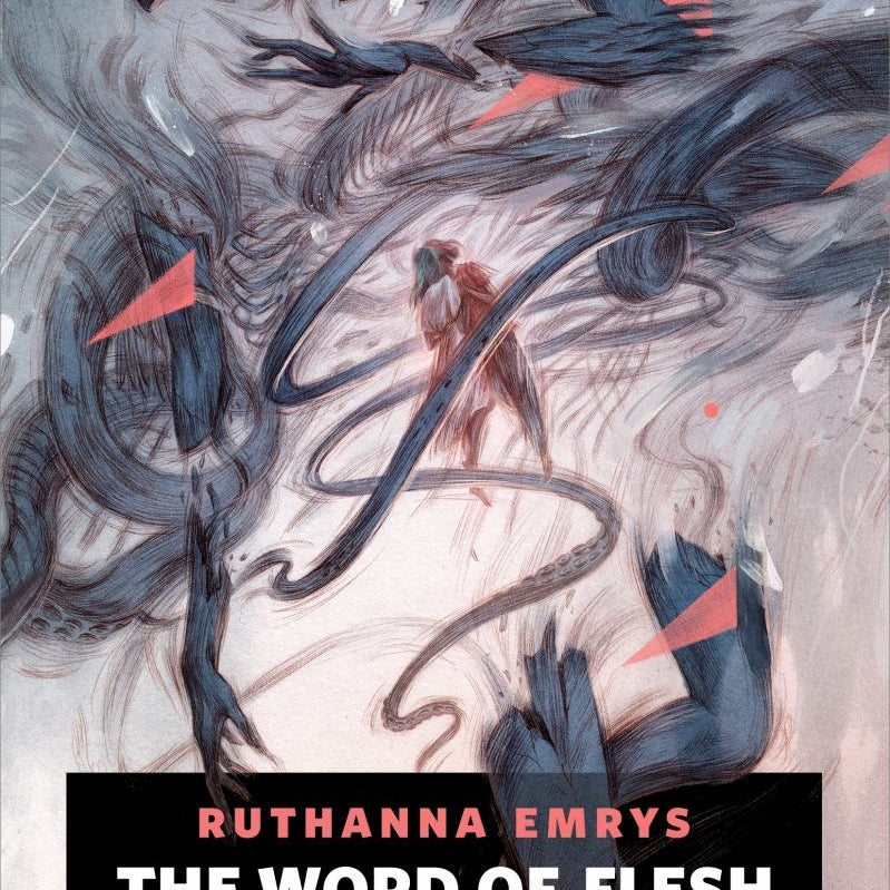 The Word of Flesh and Soul by Ruthanna Emrys
