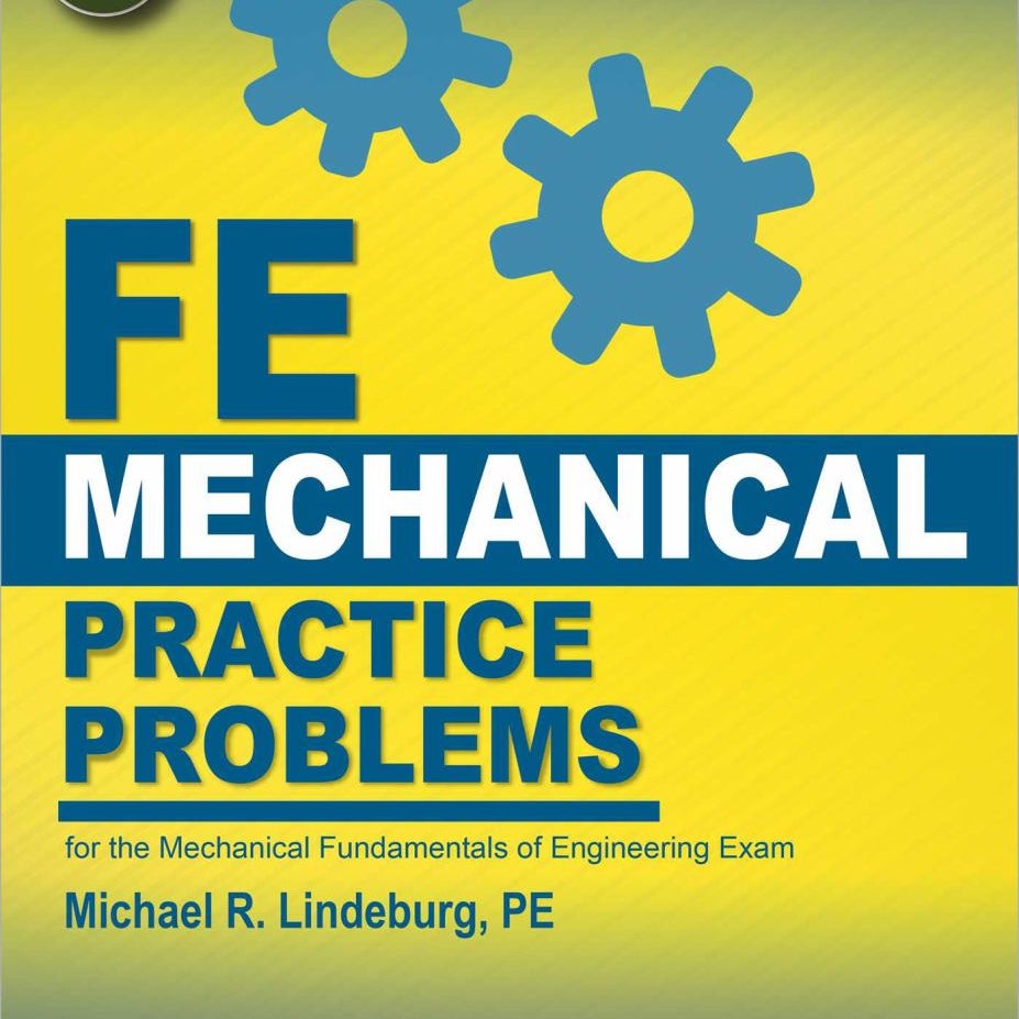 PPI FE Mechanical Practice Problems - Comprehensive Practice for the FE ...