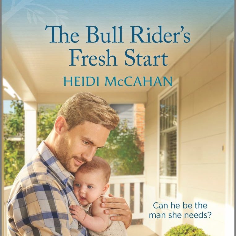 The Bull Rider's Fresh Start by Heidi McCahan