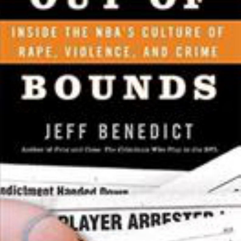 Out of Bounds by Jeff Benedict