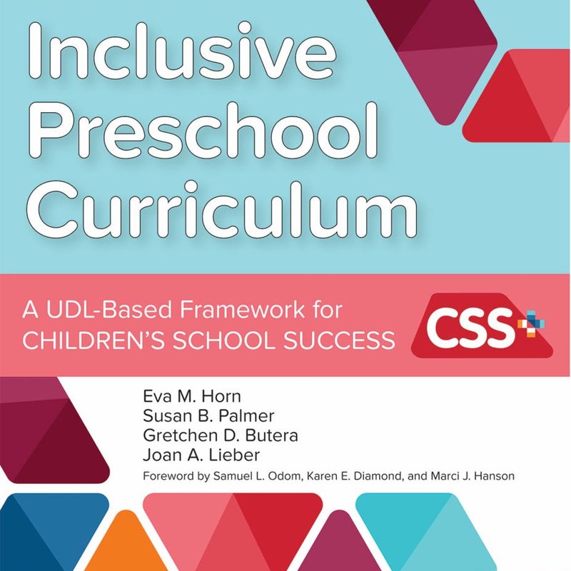 Six Steps to Inclusive Preschool Curriculum by Eva M. Horn