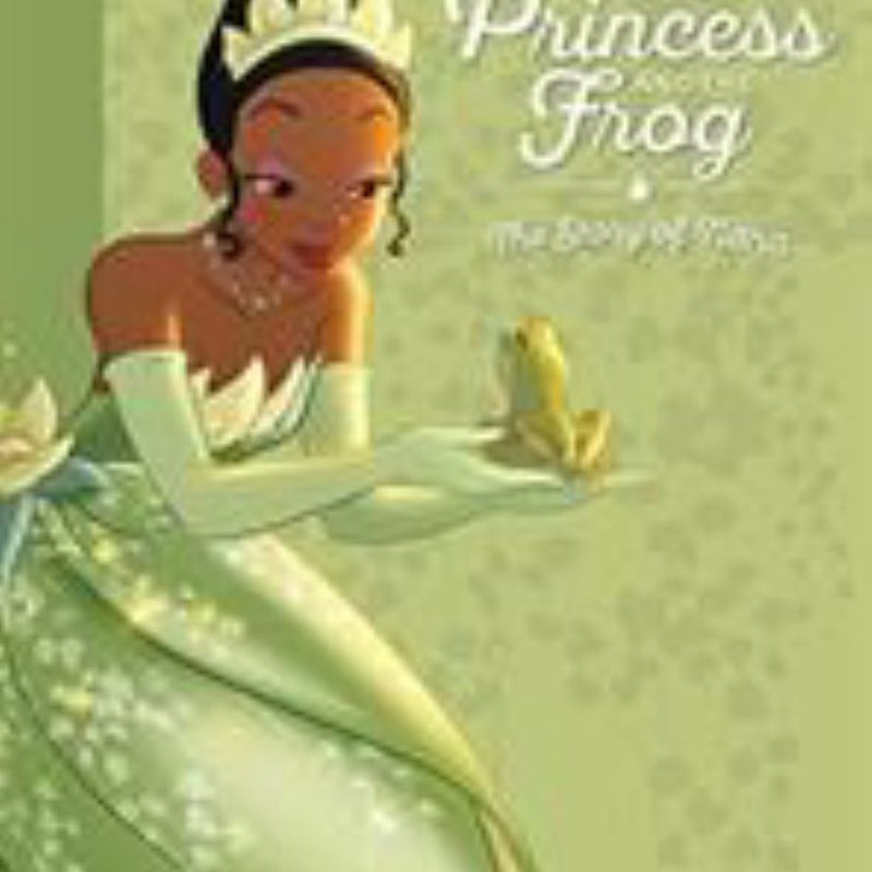 The Princess and the Frog: the Story of Tiana by Disney Books | Pangobooks
