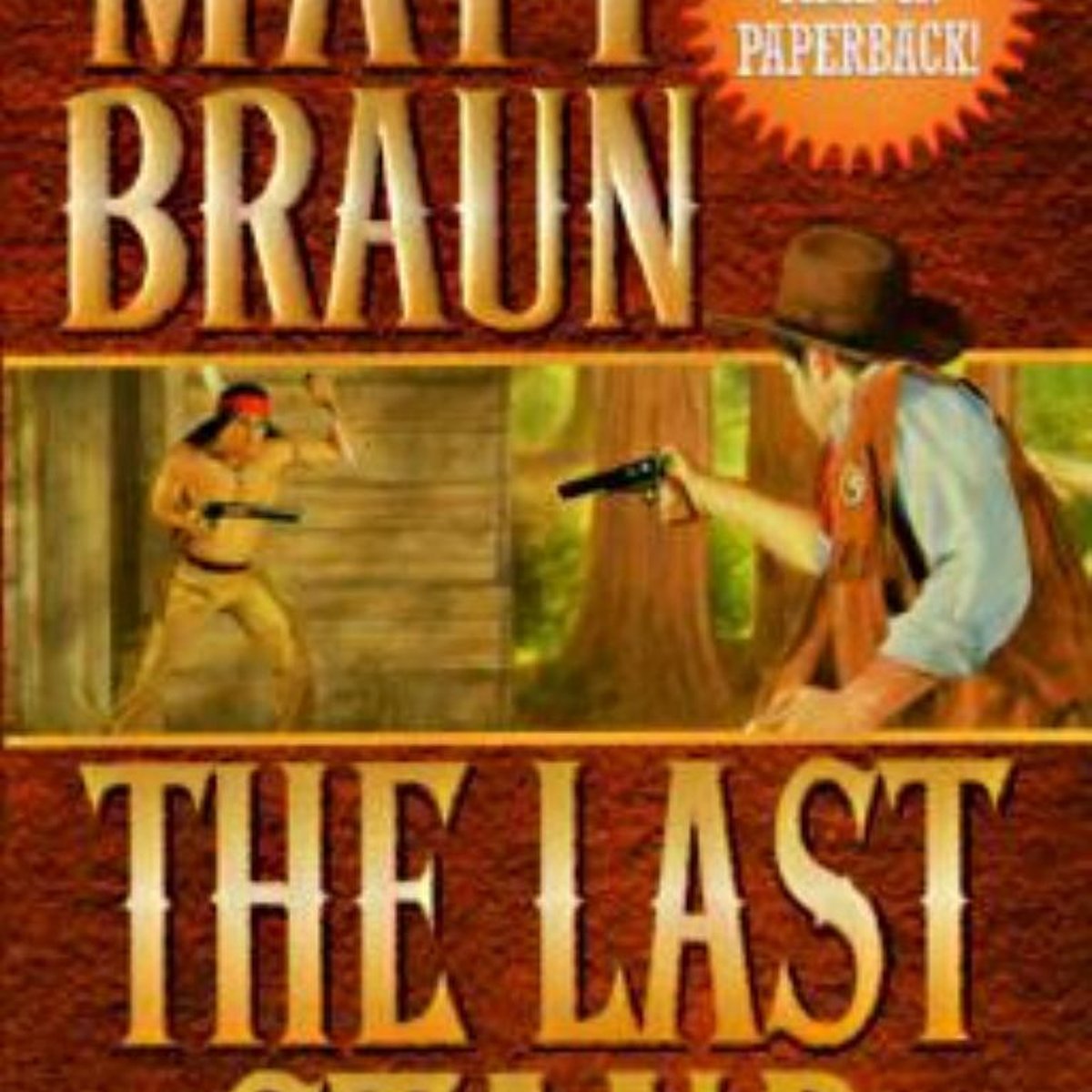 The Last Stand by Matt Braun