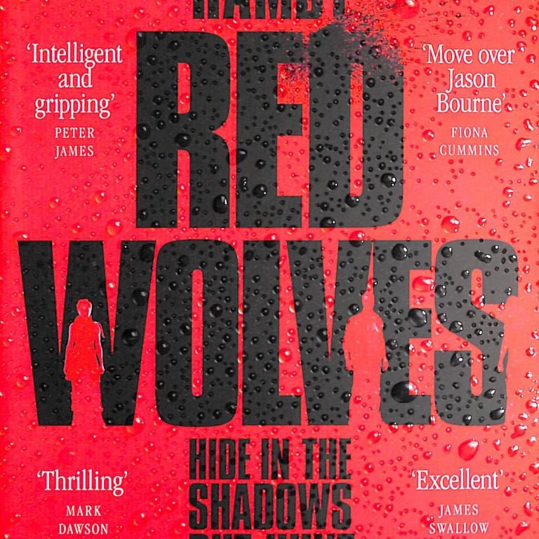 Red Wolves: a Scott Pearce Novel 2 by Adam Hamdy