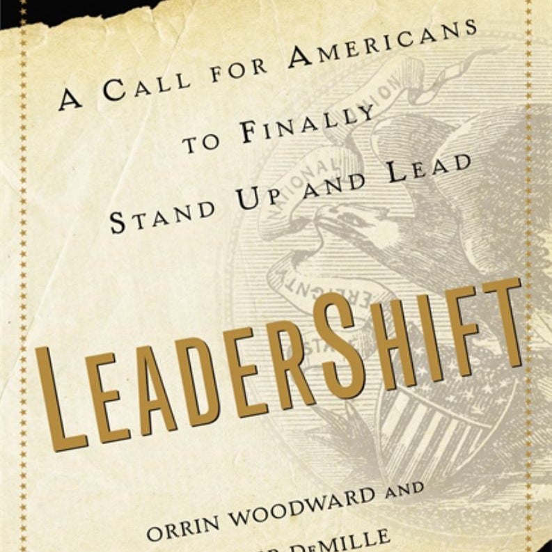 LeaderShift by Orrin Woodward, Oliver DeMille