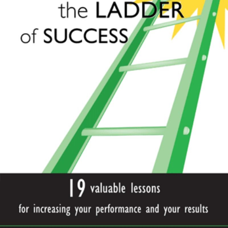 Climbing the Ladder of Success by Douglas Smith