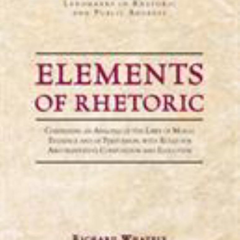 Elements of Rhetoric by Richard Whately, David Potter