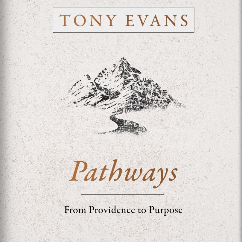 Pathways by Tony Evans