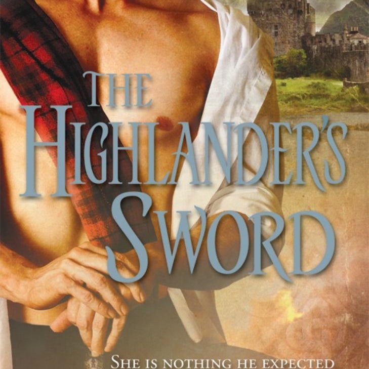 The Highlander's Sword by Amanda Forester