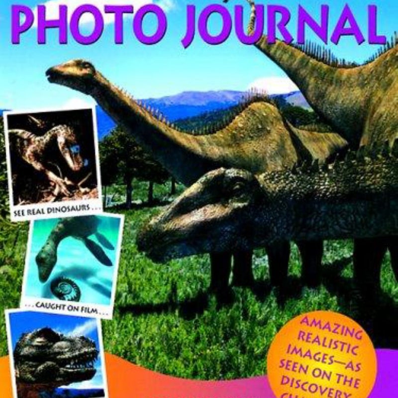 The Walking with Dinosaurs Photo Journal by Steven Roger Cole | Pangobooks