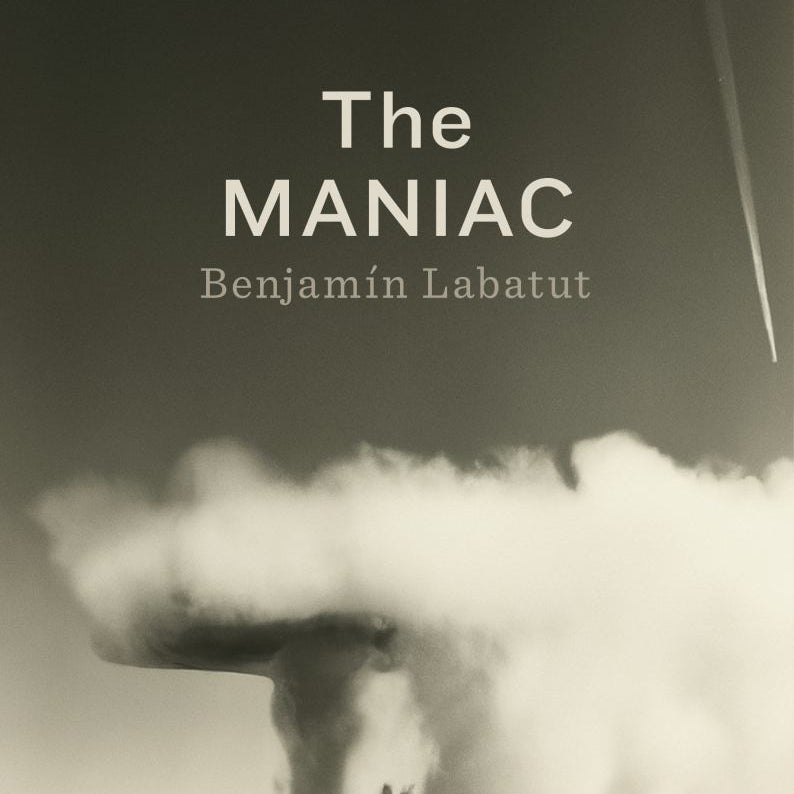 The MANIAC by Benjamin Labatut | Pangobooks