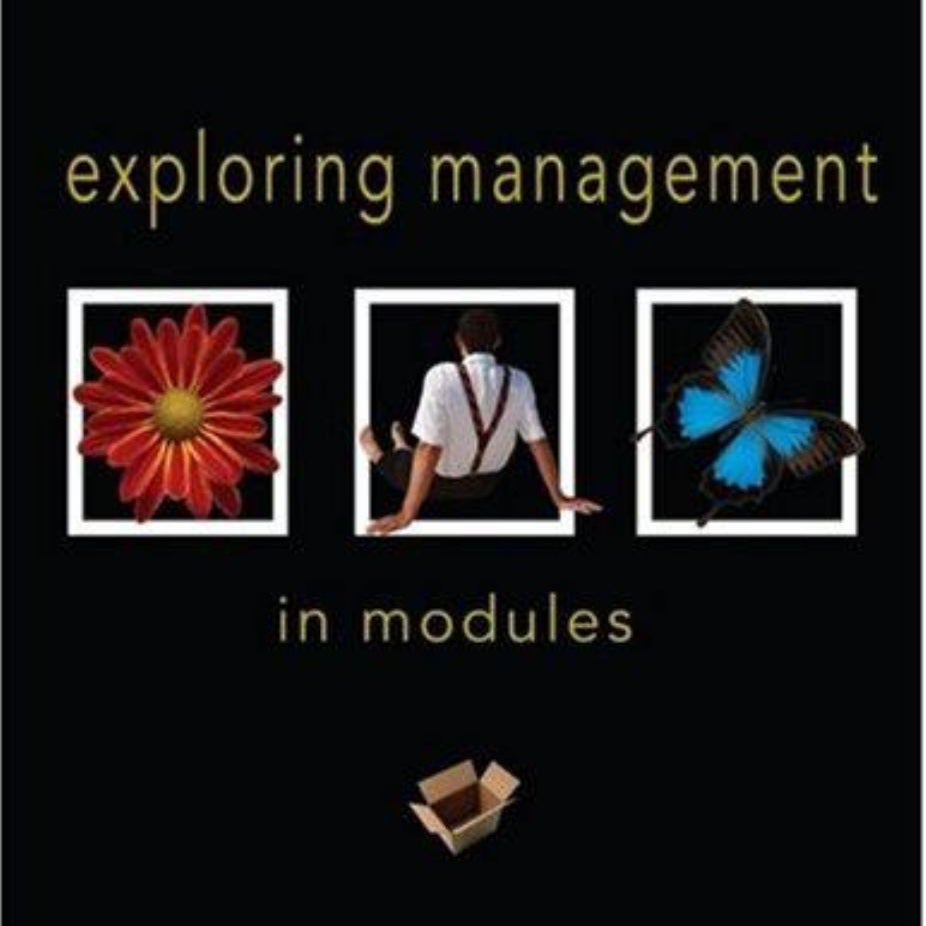 Exploring Management by John R. Schermerhorn