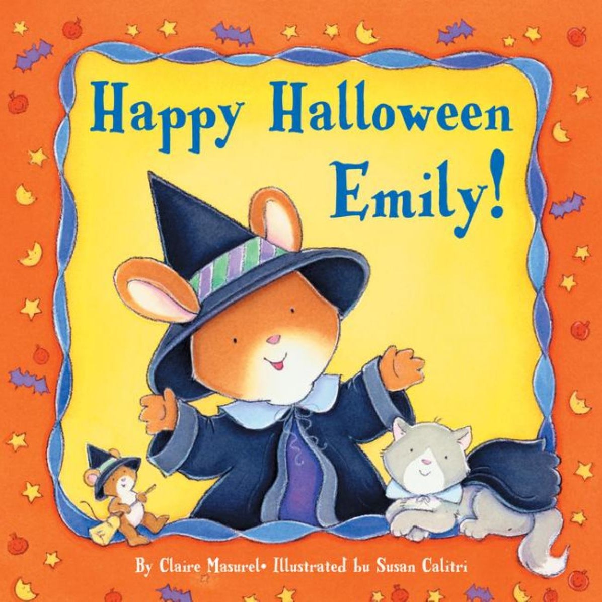 Happy Halloween Emily! by Claire Masurel