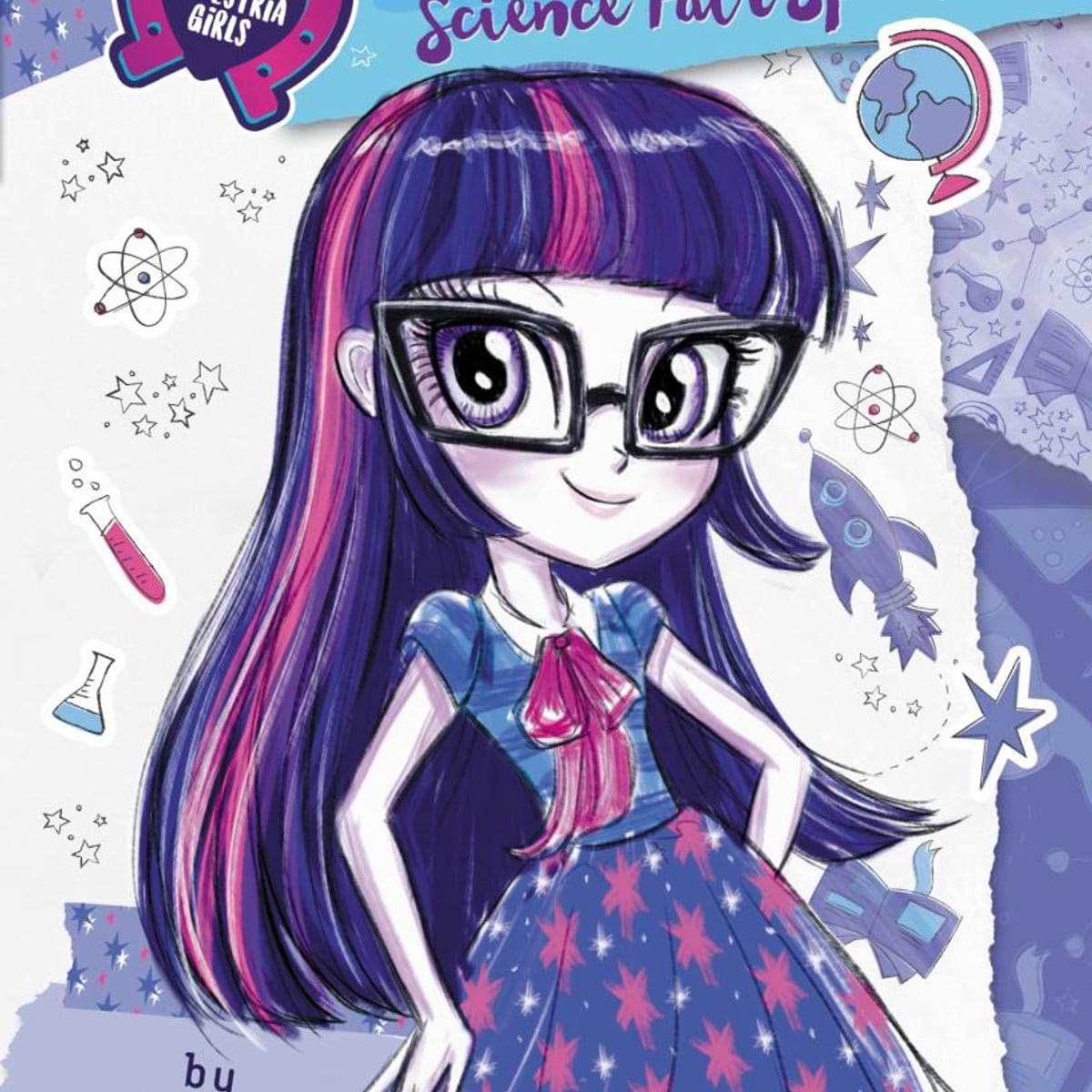My Little Pony: Equestria Girls: Canterlot High Stories: Twilight ...