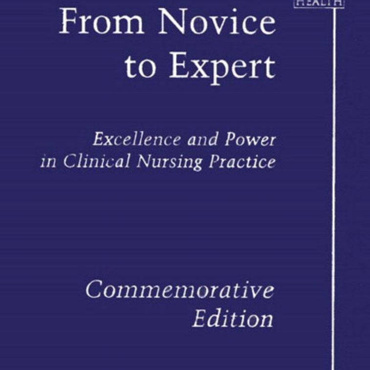 From Novice to Expert by Patricia Benner
