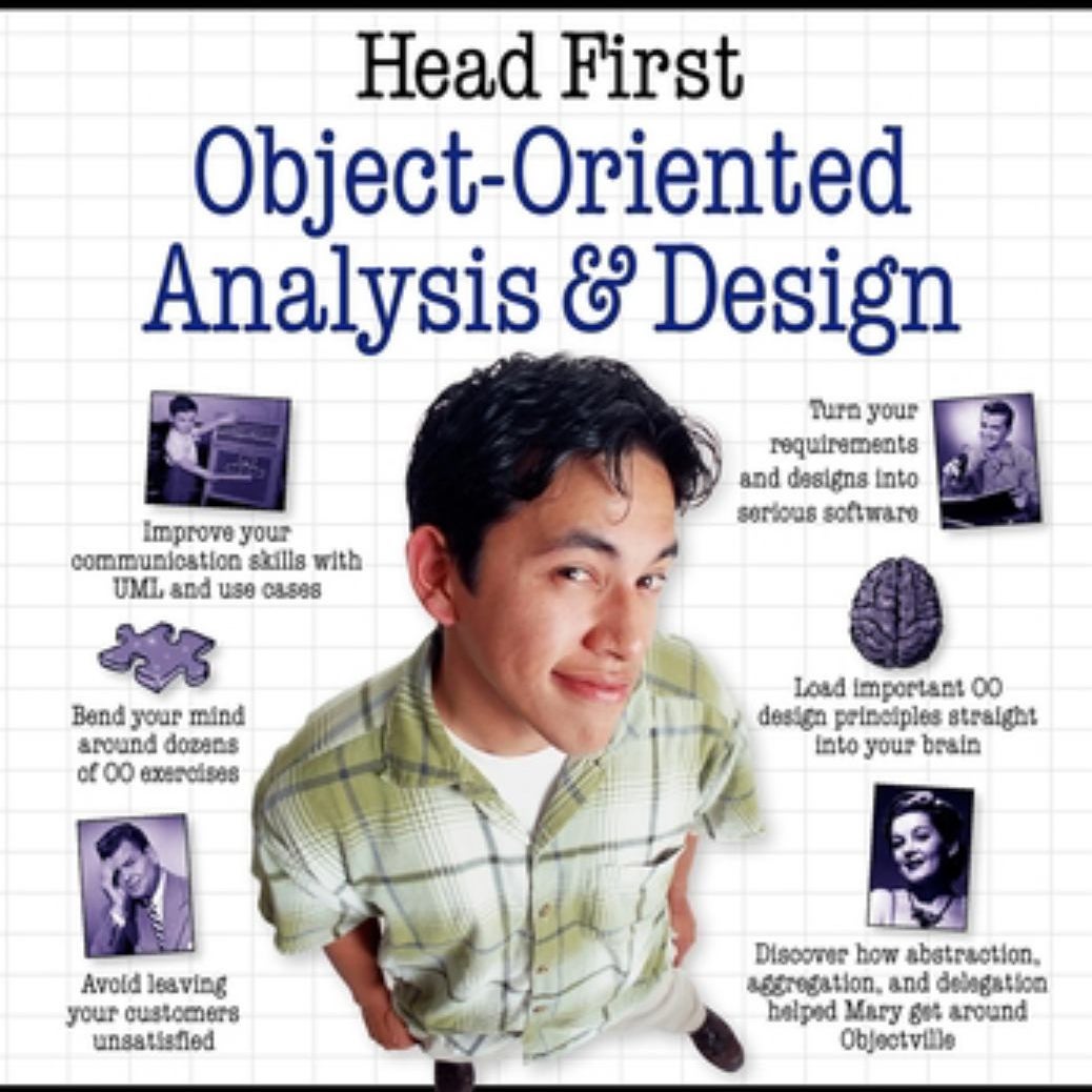 Head First Object Oriented Analysis And Design By Brett Mclaughlin Gary Pollice David West