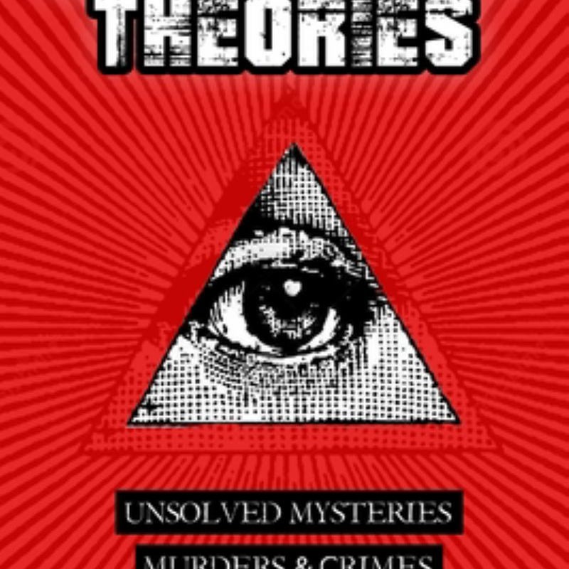 Conspiracy Theories : Unsolved Mysteries, Murders, and Crimes by ...