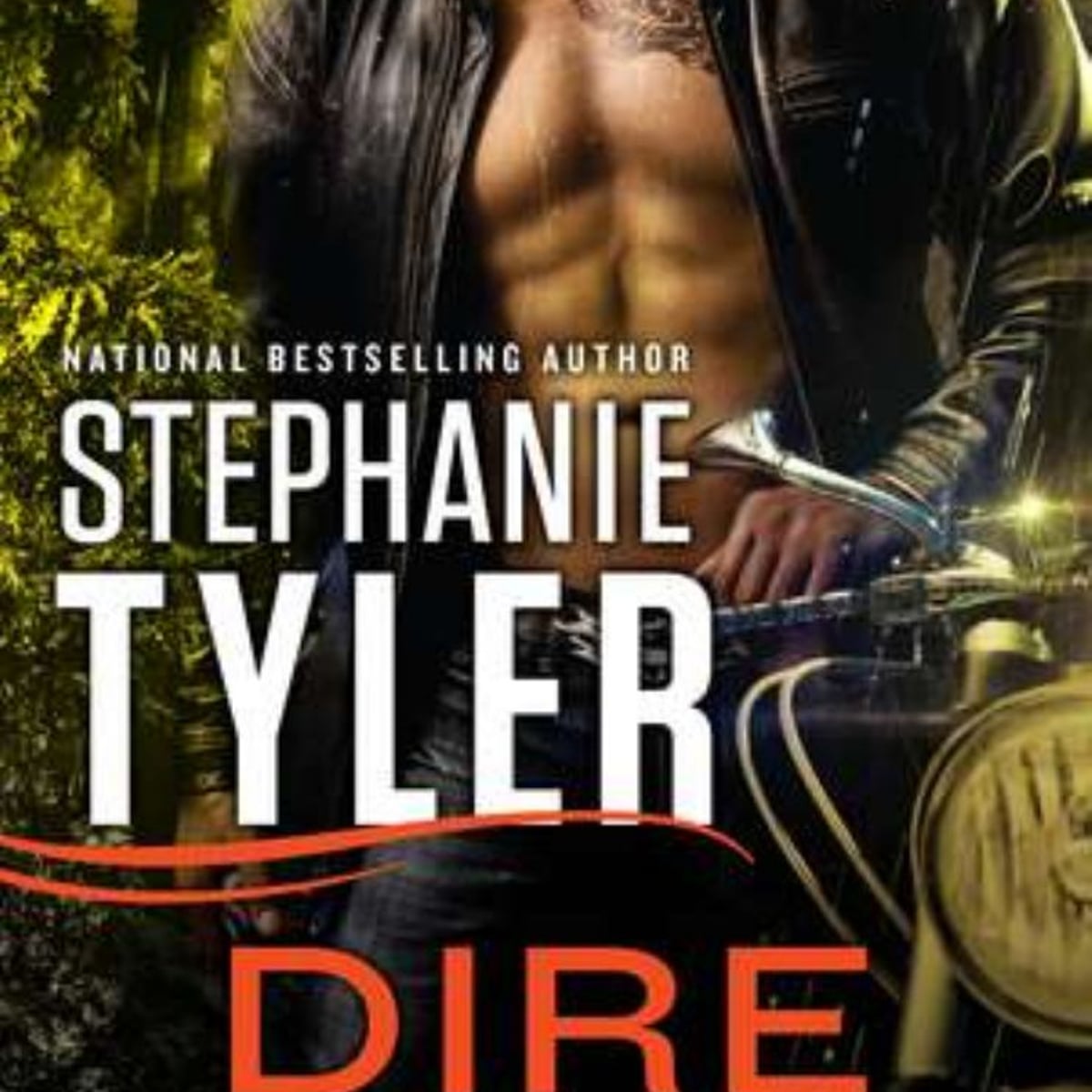 Dire Needs by Stephanie Tyler