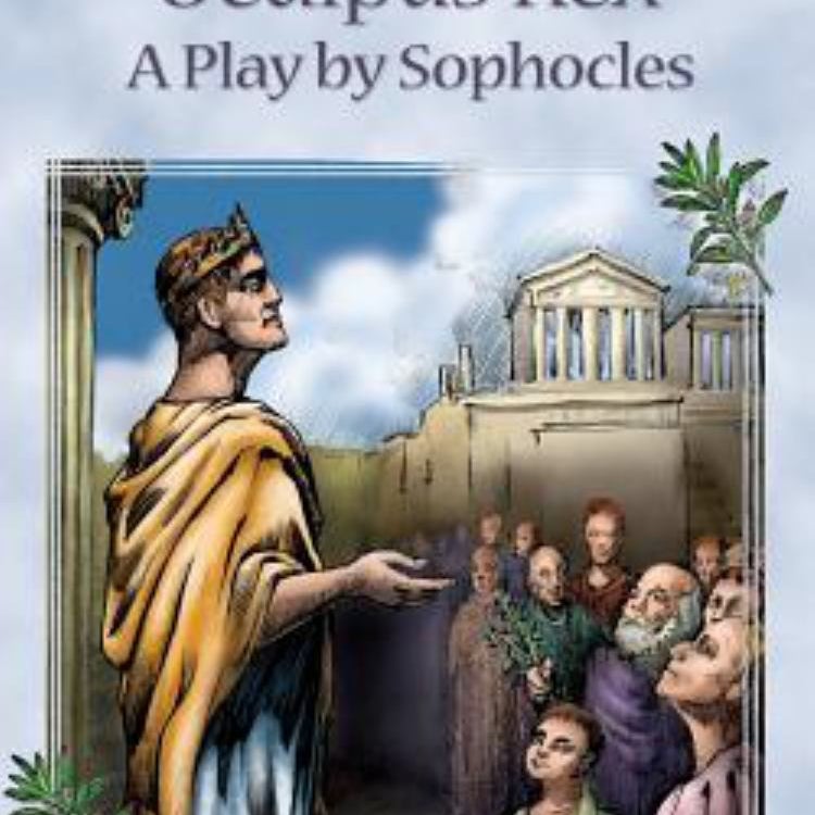 Oedipus Rex by Sophocles, Noe Venable