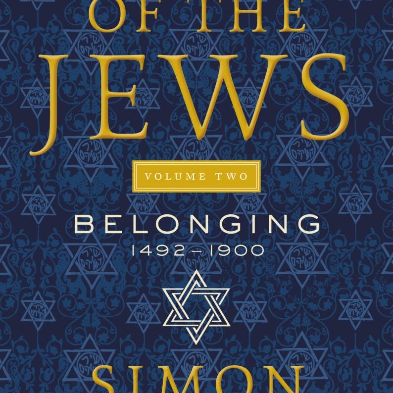 The Story of the Jews Volume Two by Simon Schama