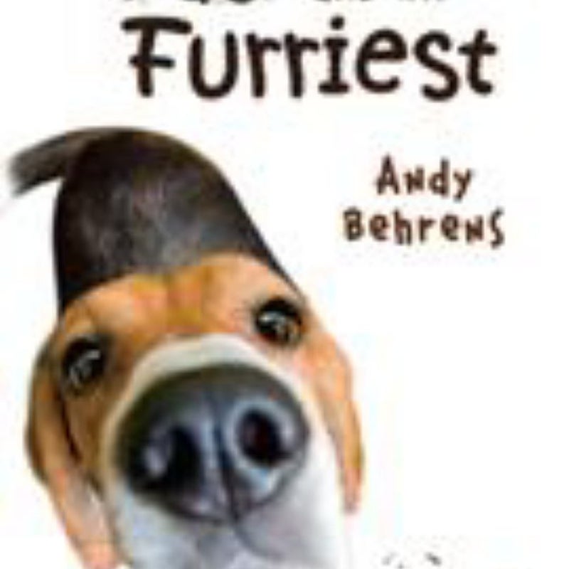 The Fast and the Furriest by Andy Behrens