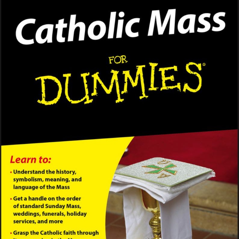 Catholic Mass for Dummies by John Trigilio | Pangobooks
